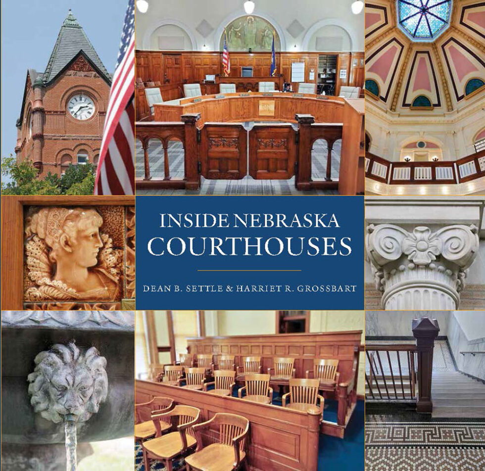 Inside Nebraska Courthouses | A unique perspective